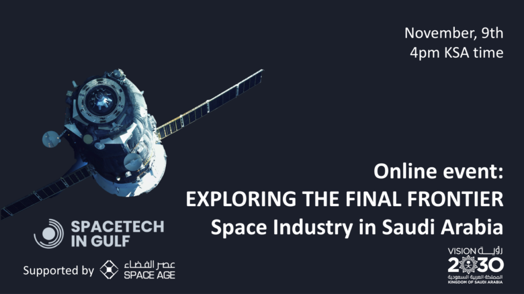 Online Event: Exploring the Final Frontier: Space Industry in Saudi ...