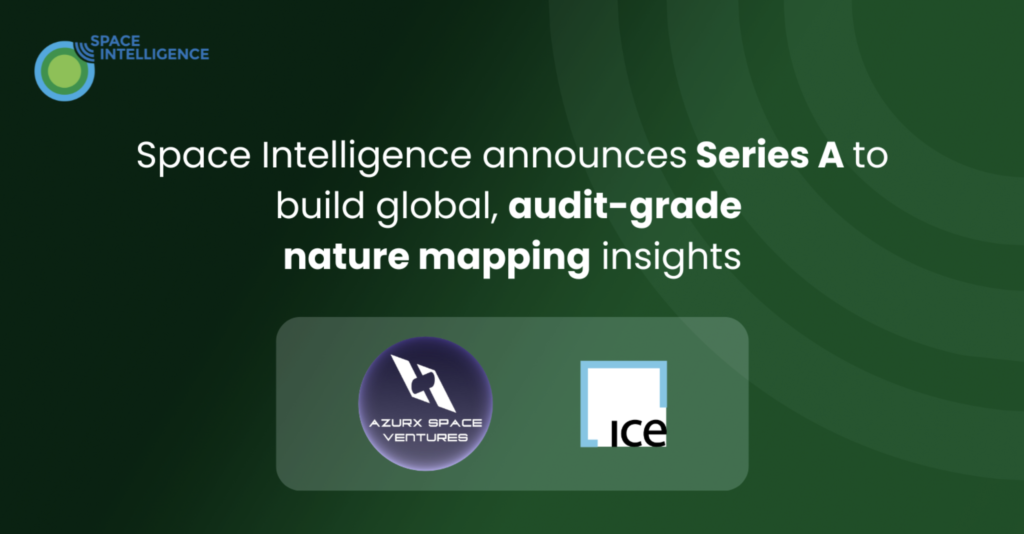 Space Intelligence Receives Investment from AzurX Space Ventures and ...