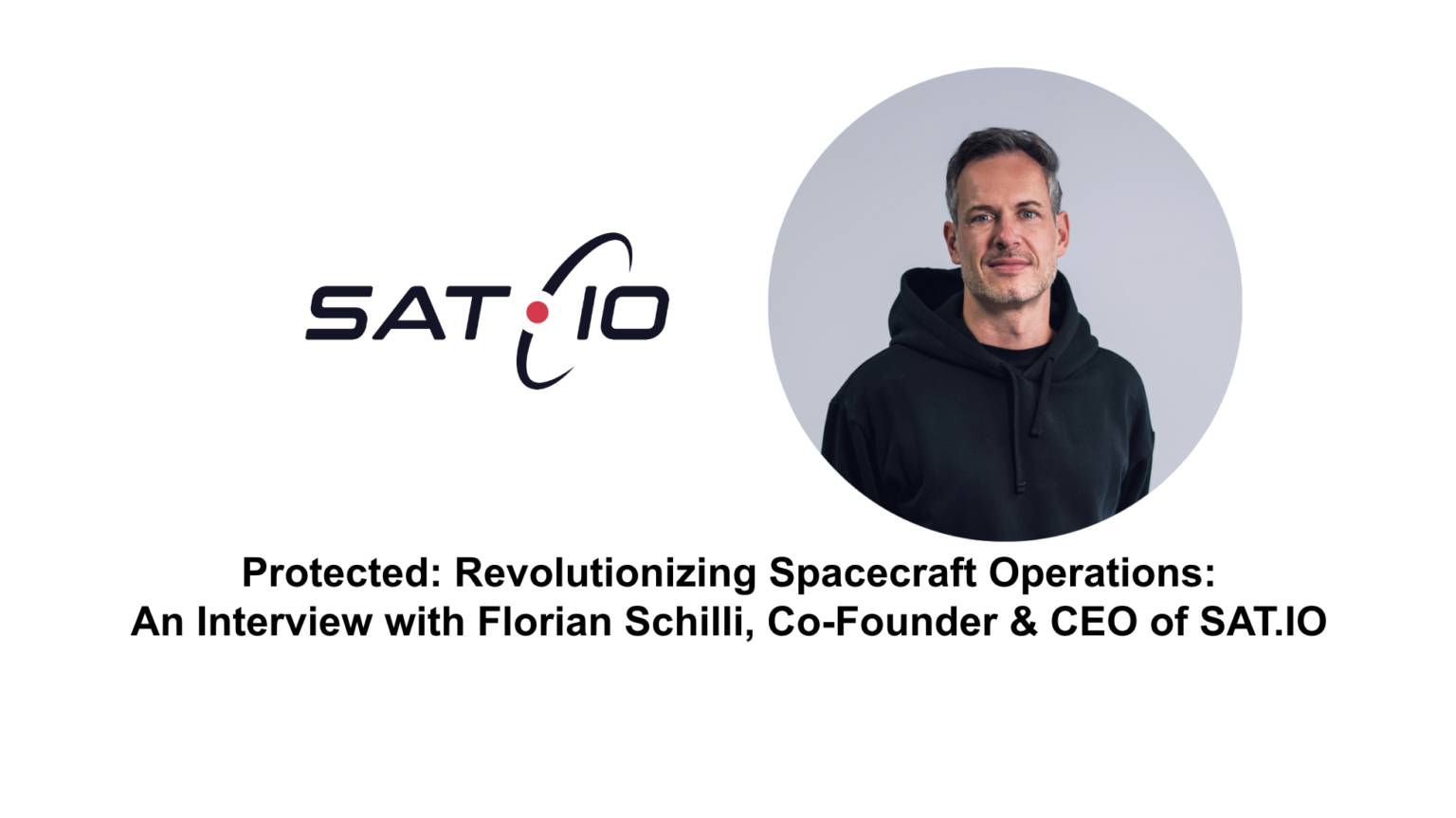 Revolutionizing Spacecraft Operations: An Interview with Florian ...